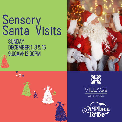 2024 Sensory Santa Visits | Village at Leesburg
